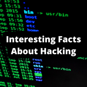 15 Interesting Facts About Hacking | TL Dev Tech