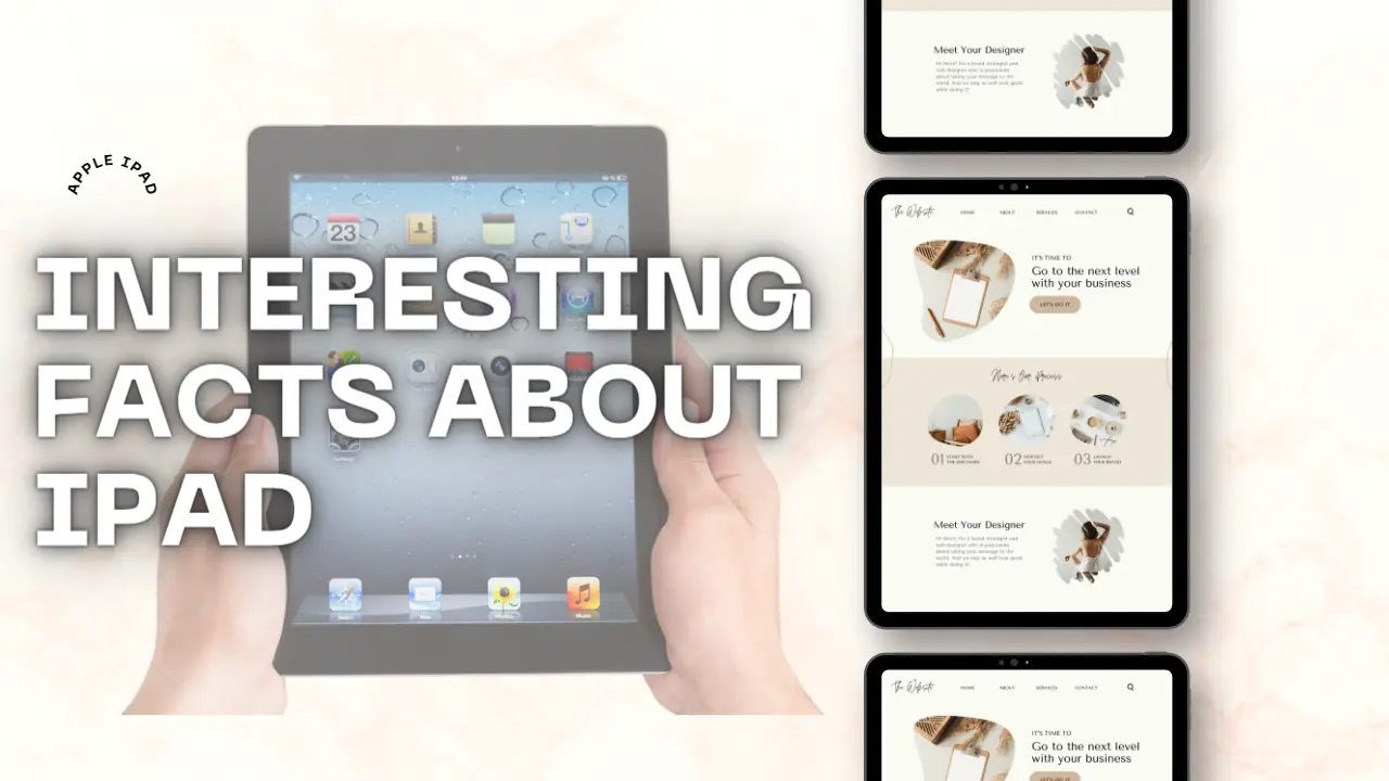 10 Interesting Facts about iPad | TL Dev Tech