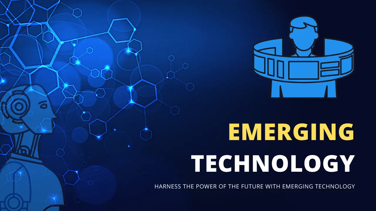 12 Types of Emerging Technologies | TL Dev Tech