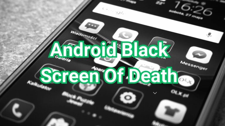 How to Fix Black Screen Issues on Android Phones | TL Dev Tech